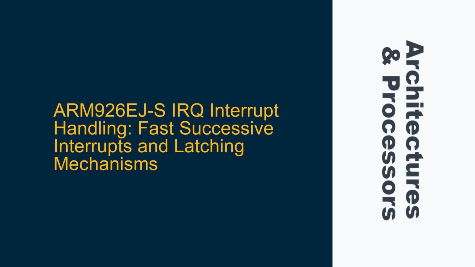 ARM926EJ-S IRQ Interrupt Handling: Fast Successive Interrupts and ...