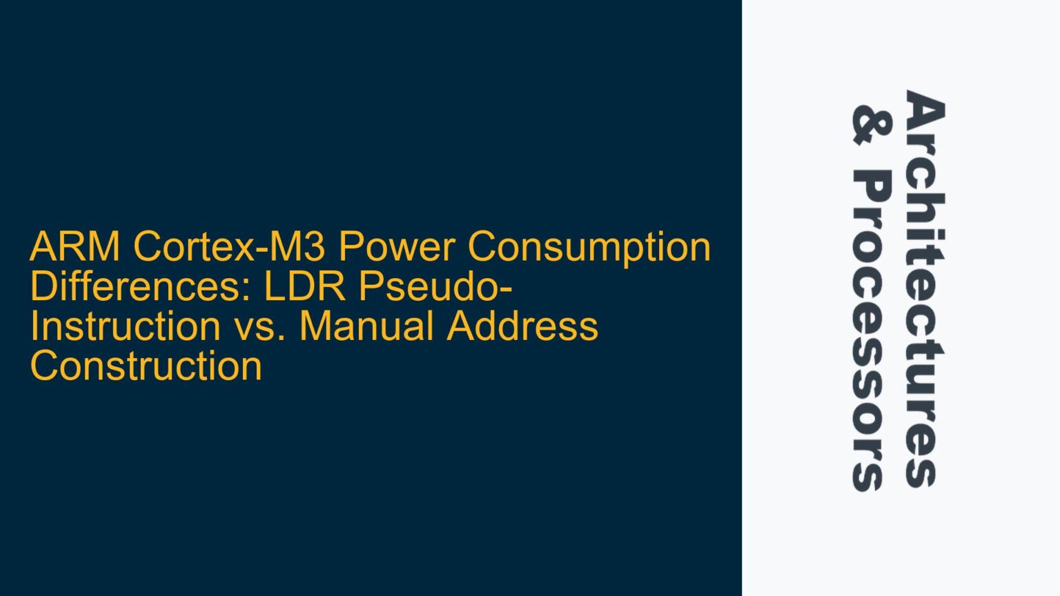 Arm Cortex M3 Power Consumption Differences Ldr Pseudo Instruction Vs Manual Address