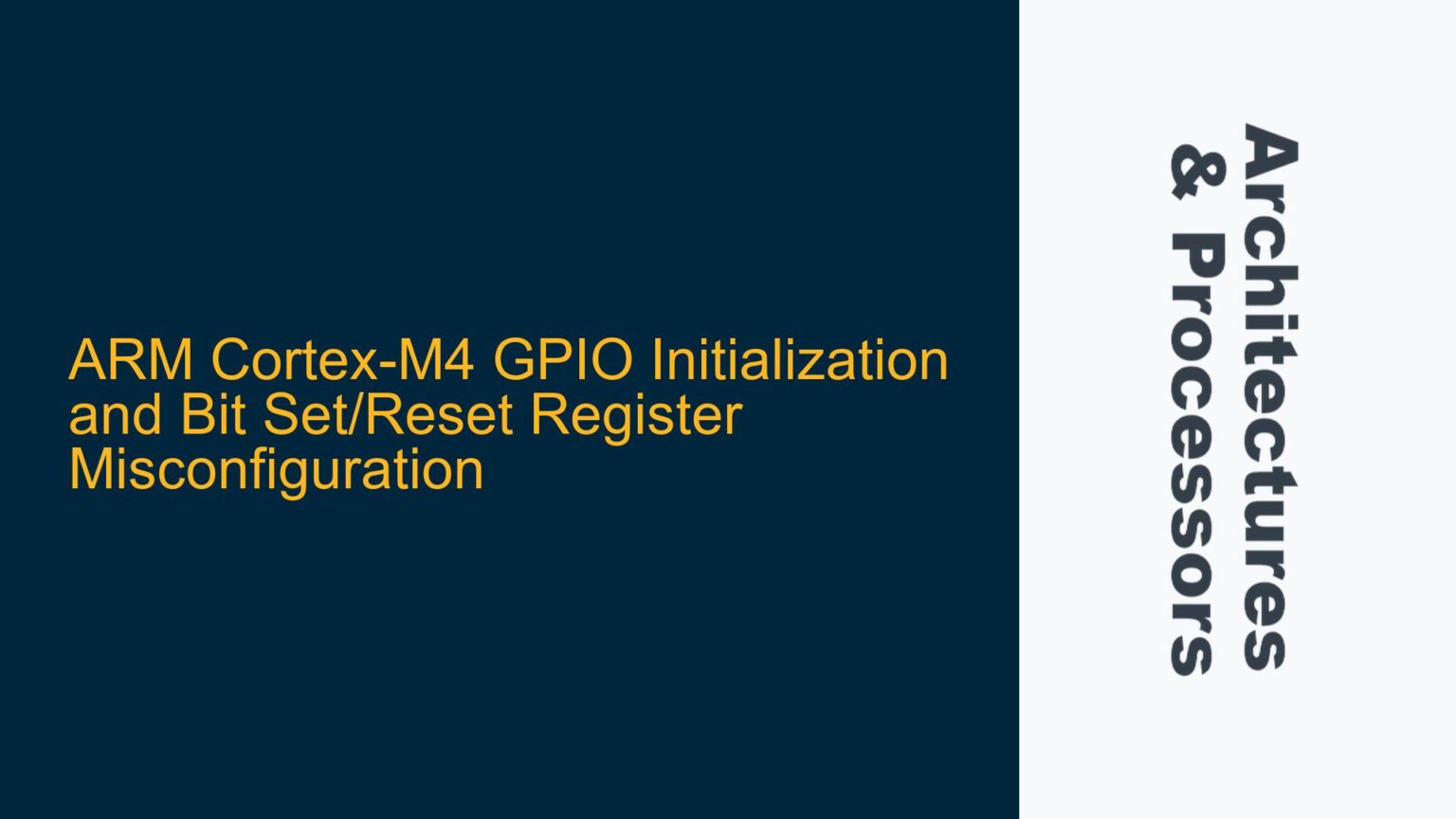 ARM Cortex-M4 GPIO Initialization and Bit Set/Reset Register Misconfiguration - System on Chips