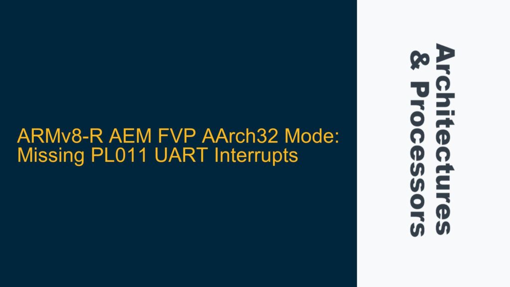 ARMv8-R AEM FVP AArch32 Mode: Missing PL011 UART Interrupts - System on ...