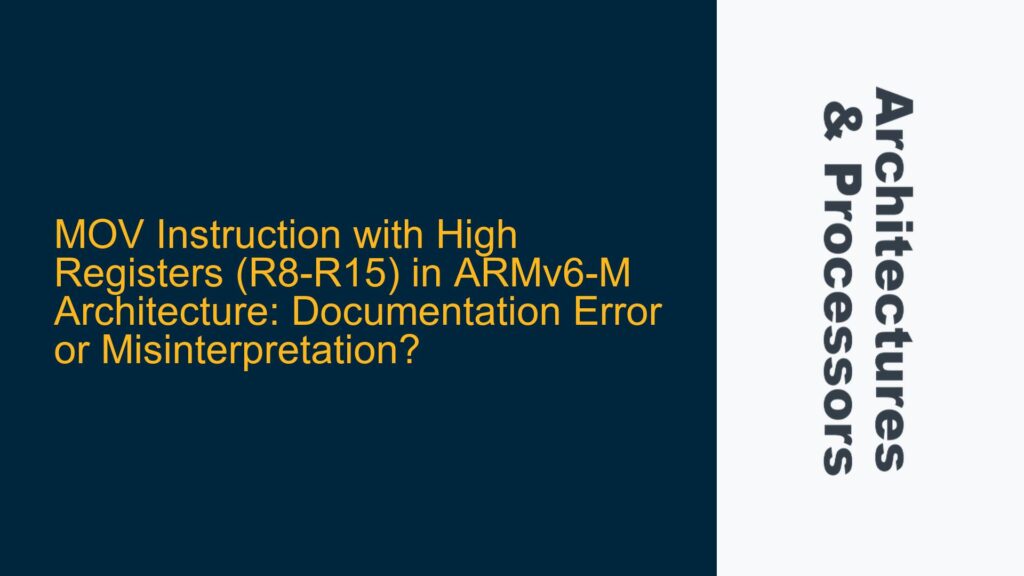 MOV Instruction with High Registers (R8-R15) in ARMv6-M Architecture ...
