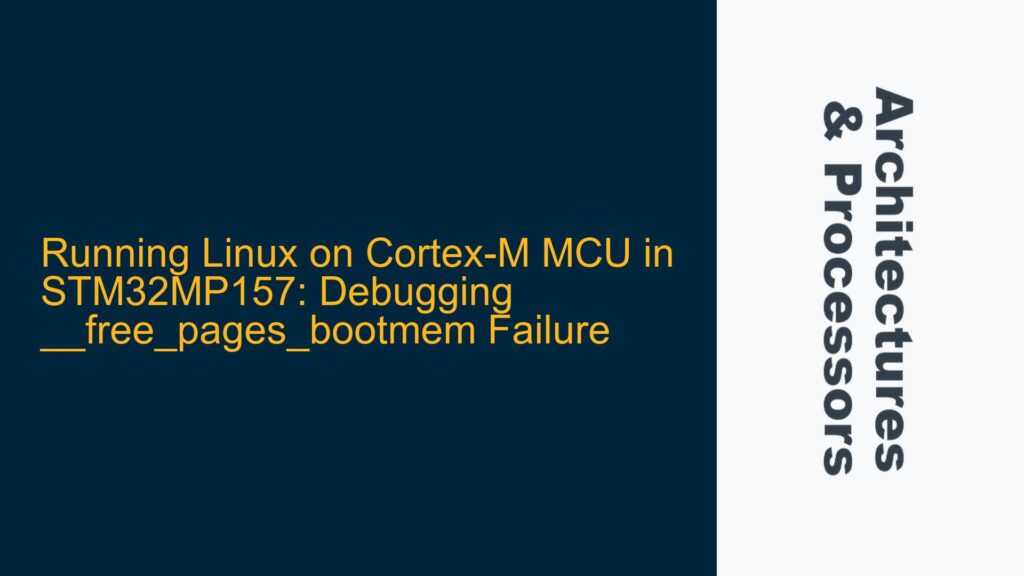 Running Linux On Cortex M Mcu In Stm32mp157 Debugging Freepages