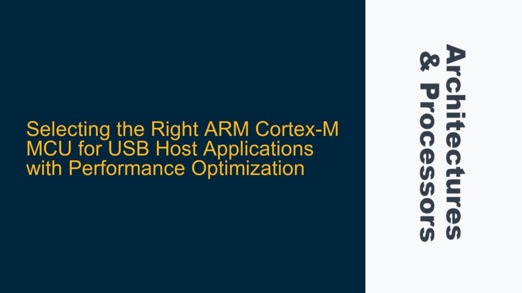 Selecting The Right Arm Cortex M Mcu For Usb Host Applications With