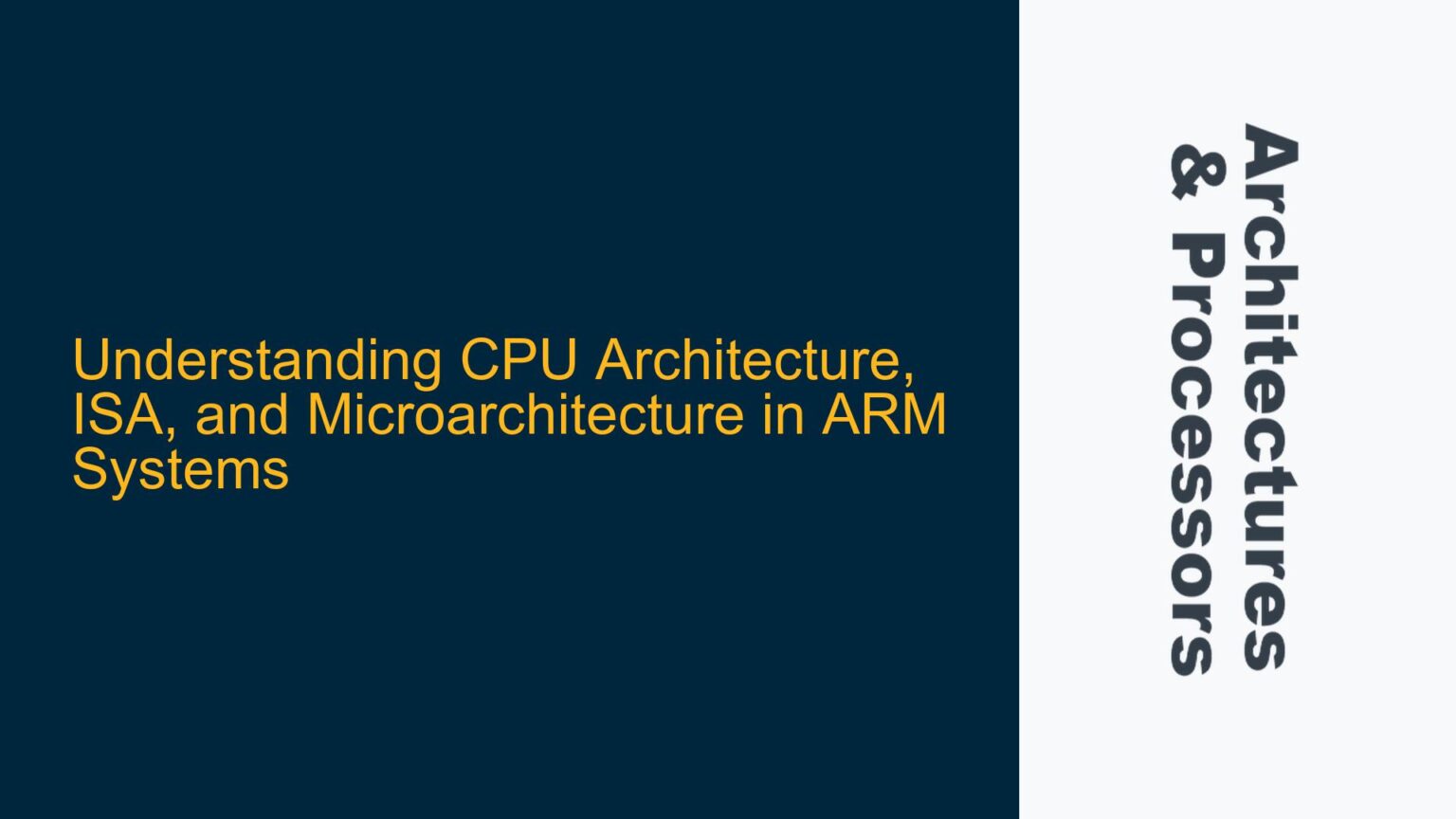 Cpu Architecture Isa And Microarchitecture In Arm Systems System On